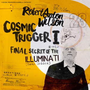 Hilaritas Press – Publishing the Works of Robert Anton Wilson and Other ...